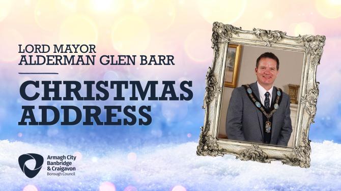 Lord Mayor's Christmas message - Your Lurgan